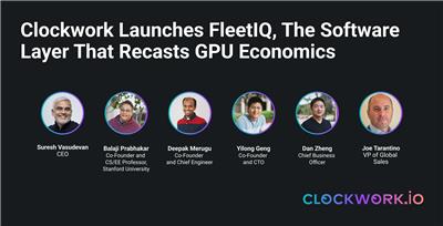 Clockwork Launches FleetIQ, the Software Layer That Recasts GPU ...